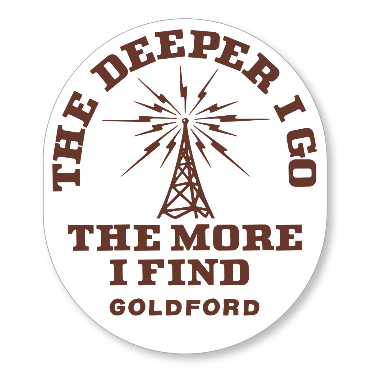 The Deeper I Go Sticker – Goldford Shop